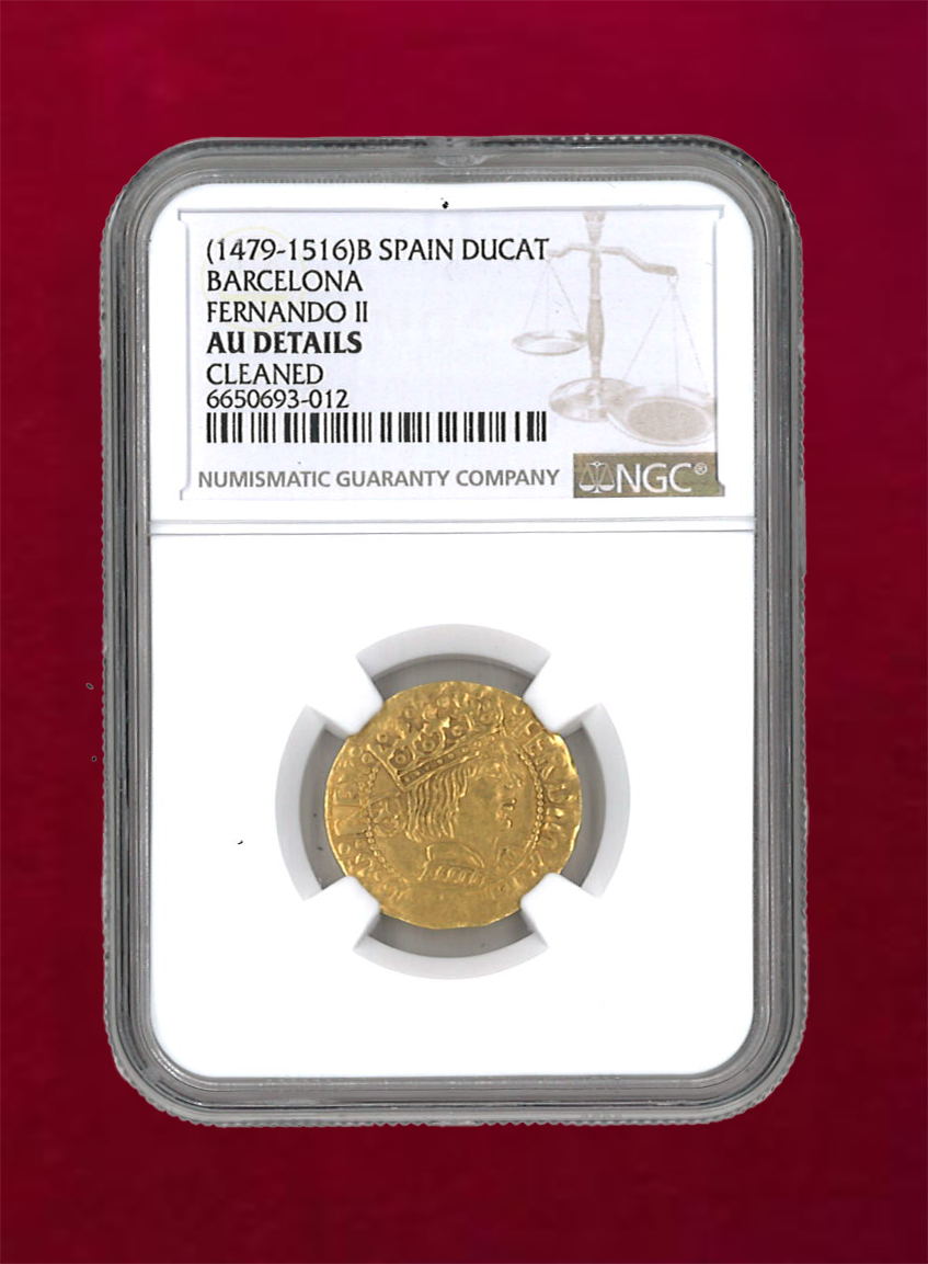 【スペイン】DUCAT (1479-1516)B 金貨 NGC AU DETAILS CLEANED[A-0000005] – ワールドコ ...